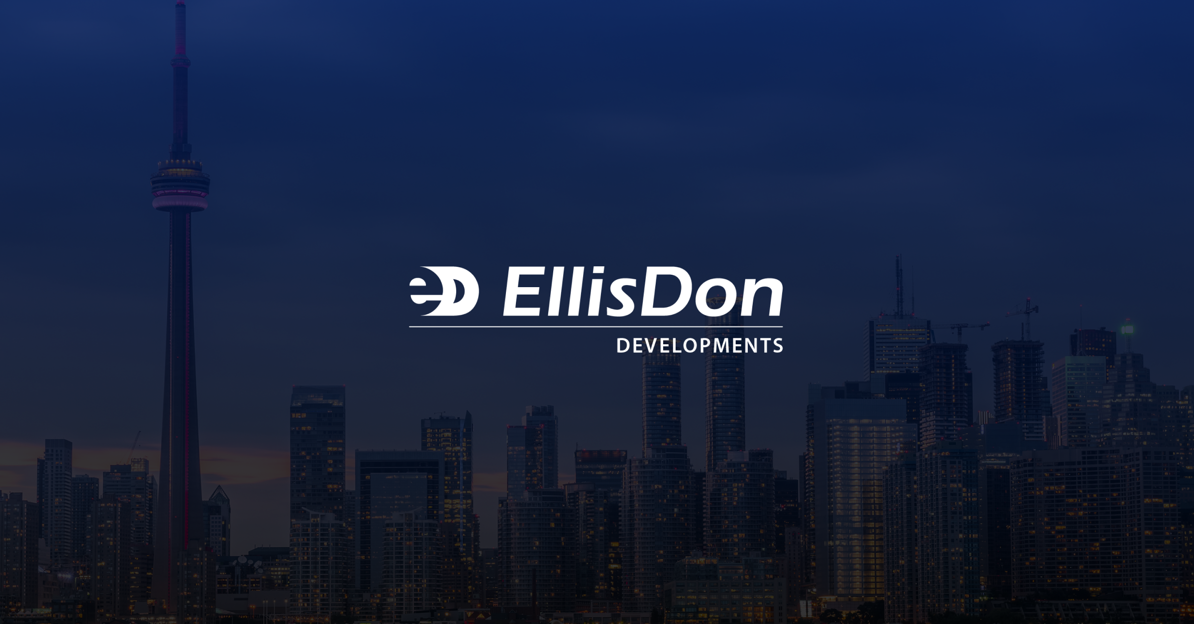 EllisDon Developments - Full-Service Real Estate Development